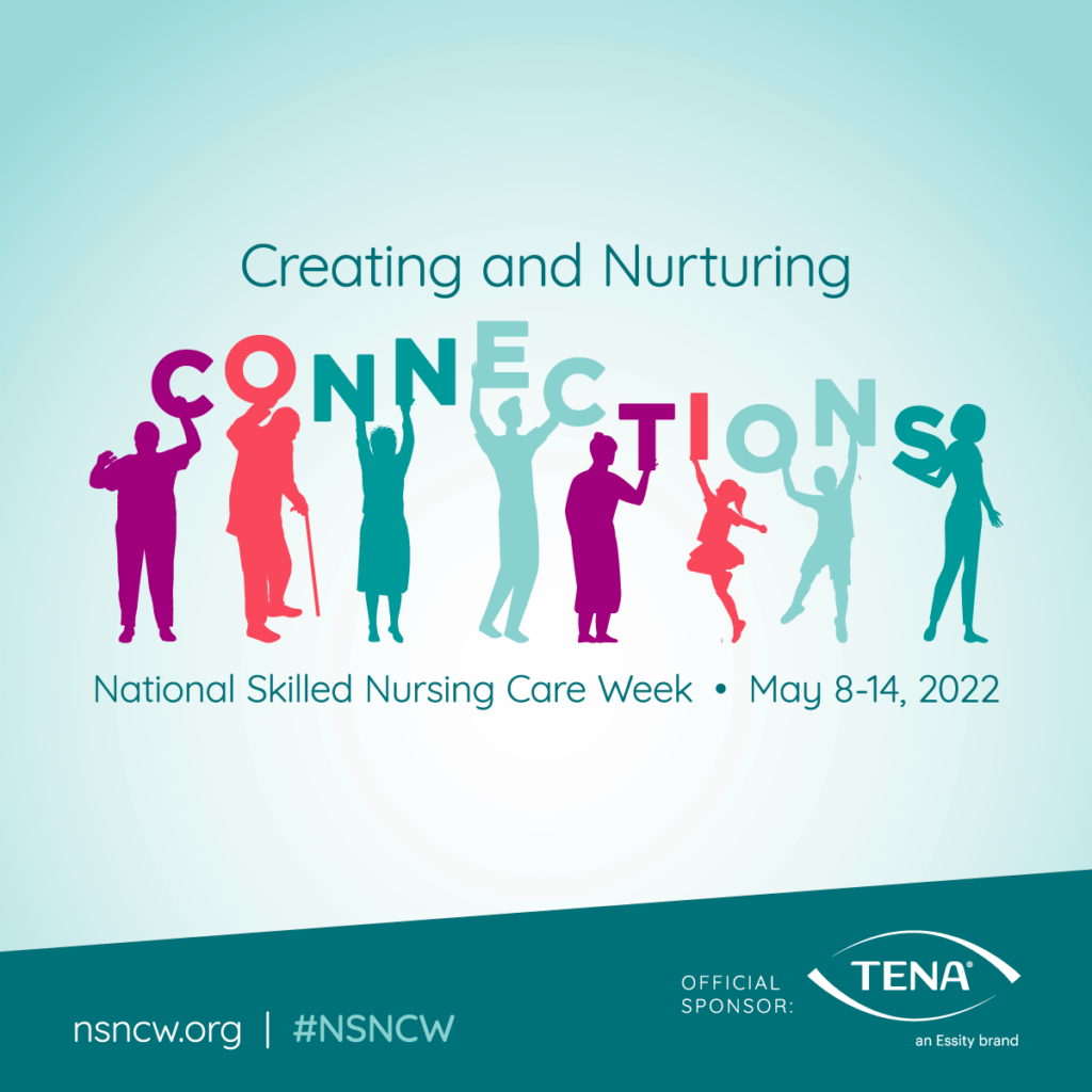 Celebrating Skilled Nursing Week 2022